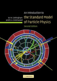 An Introduction to the Standard Model of Particle Physics (2nd edition) – CERN Courier